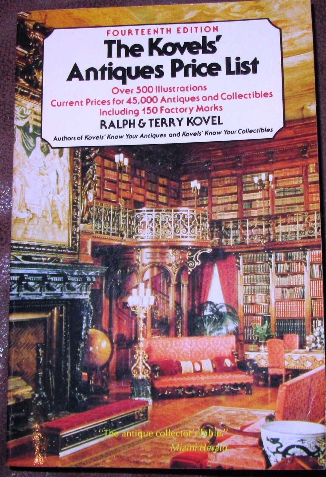 THE KOVELS' ANTIQUES PRICE LIST OVER 500 ILLUSTRATIONS GUIDE TO 1981-82 ...