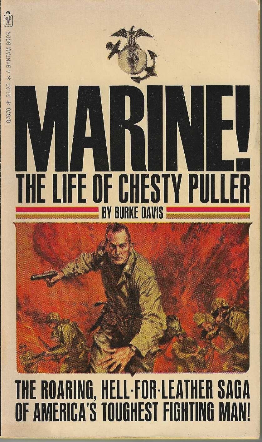 Marine! The Life Of Chesty Puller (1973) and 50 similar items