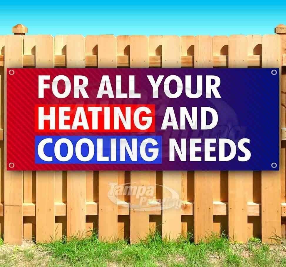 FOR ALL YOUR HEATING AND COOLING NEEDS Advertising Vinyl Banner Flag ...