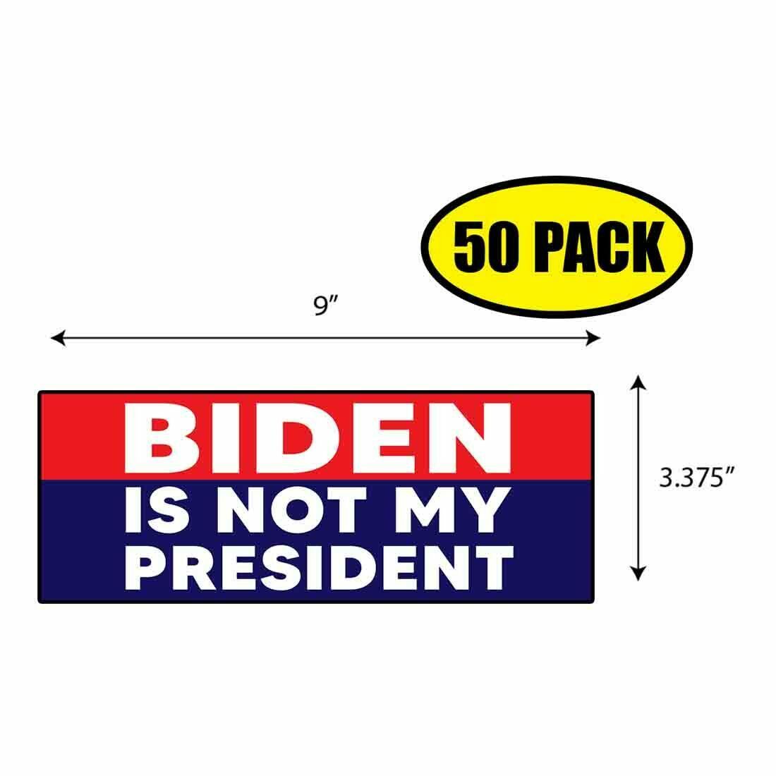 50 PACK 3.37"x 9" BIDEN IS NOT MY PRESIDENT Sticker Decal Gift MAGA ...