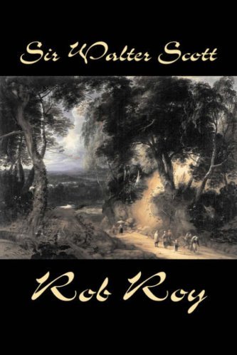 Rob Roy [Hardcover] Scott, Walter, Sir - Fiction Books