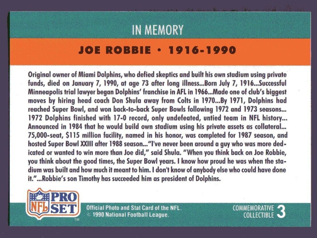 1990 Pro Set #CC3 Joe Robbie 1916 - 1990 Mem SP Second Series Only ...