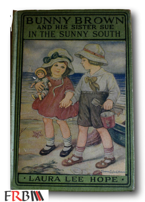 Rare 1921 *FIRST* Bunny Brown and His Sister Sue inthe Sunny South ...