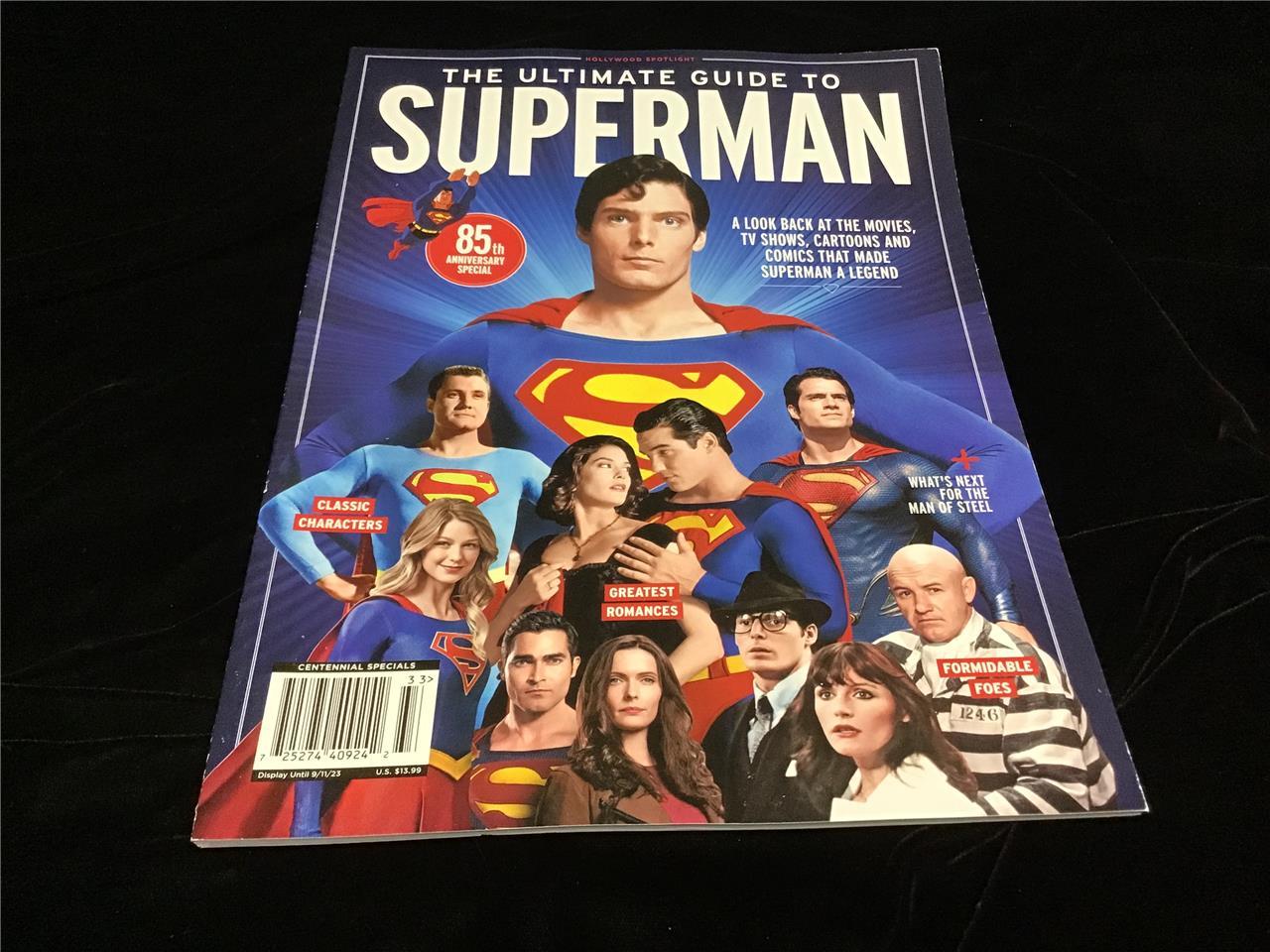 Centennial Magazine Hollywood Spotlight The Ultimate Guide to Superman ...