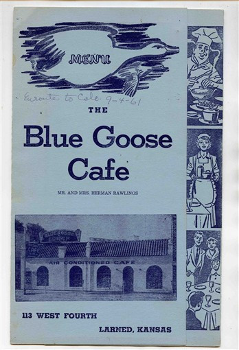 The Blue Goose Cafe Menu Larned Kansas Broasted Chicken 1961 - Menus