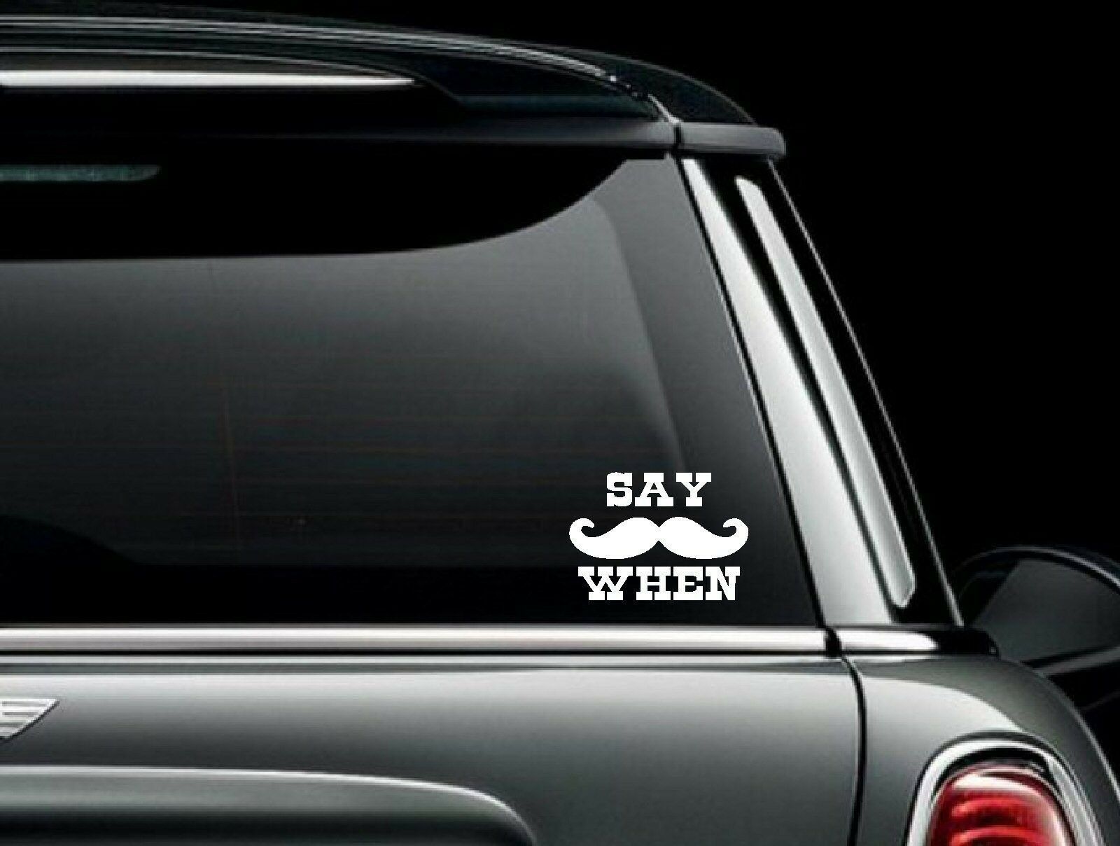 Say When Doc Holliday Mustache Cut Vinyl Car Window Decal Sticker US ...