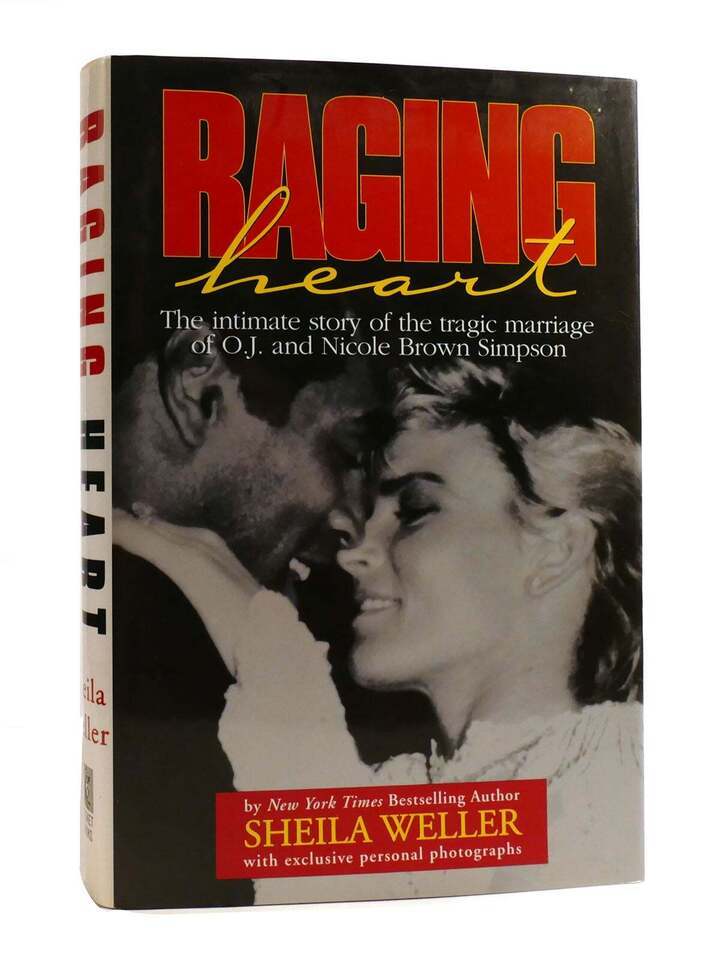 Sheila Weller RAGING HEART The Intimate Story of the Tragic Marriage of ...