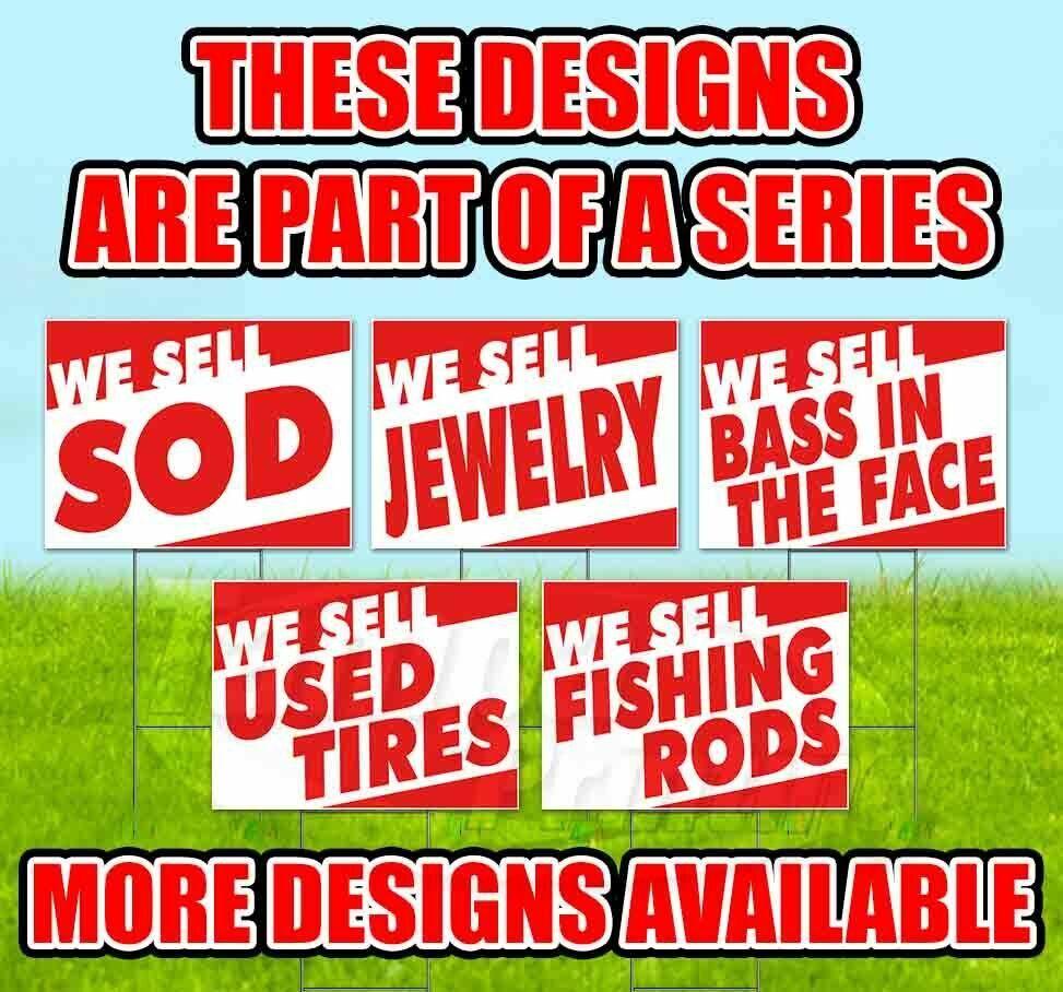 WE SELL SAND 18x24 Yard Sign Corrugated Plastic Bandit Lawn USA ...