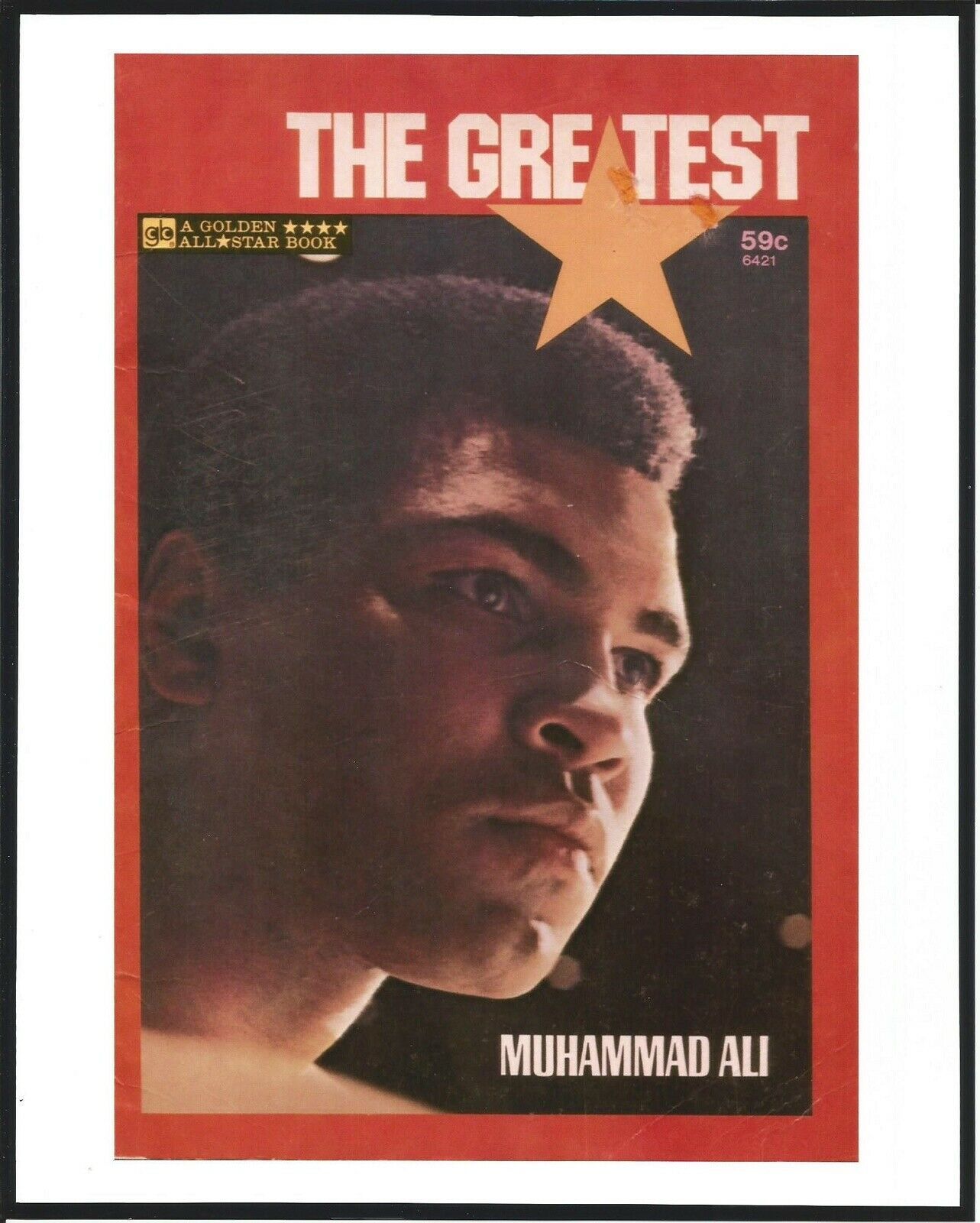 2016 Issue of A Golden All Star Magazine With MUHAMMAD ALI - 8" x 10 ...