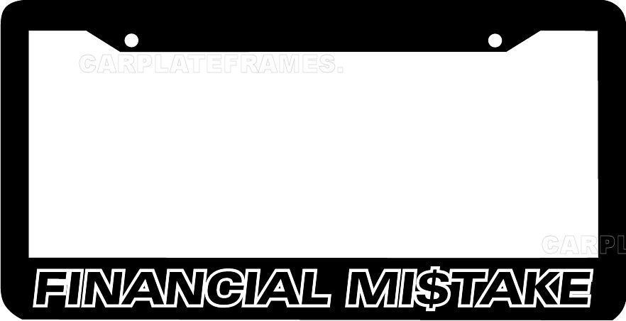 FINANCIAL MISTAKE $ lowered jdm funny low slow License Plate Frame ...