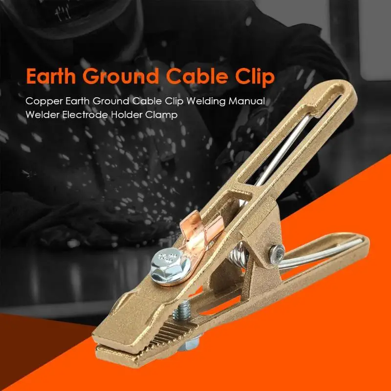 Copper Earth Ground Cable Clip Welding Manual Welder Electrode Holder ...