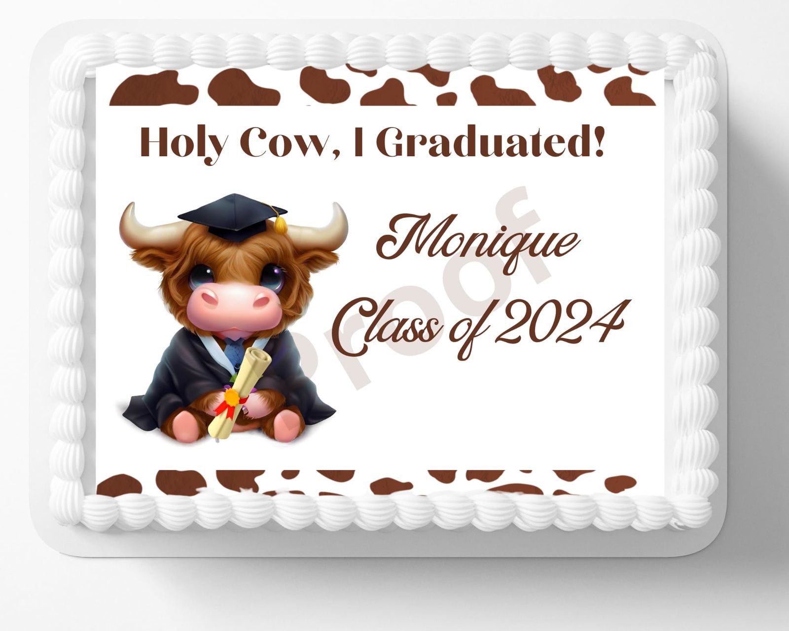 1/4 Sheet Holy Cow, I Graduated! Class of 2024 Graduation Edible Image ...