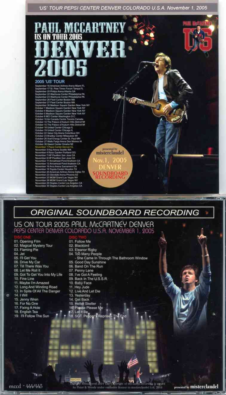 Paul McCartney - Denver 2005 (2CD )( Misterclaudel )(Complete soundboard Recordi - CDs