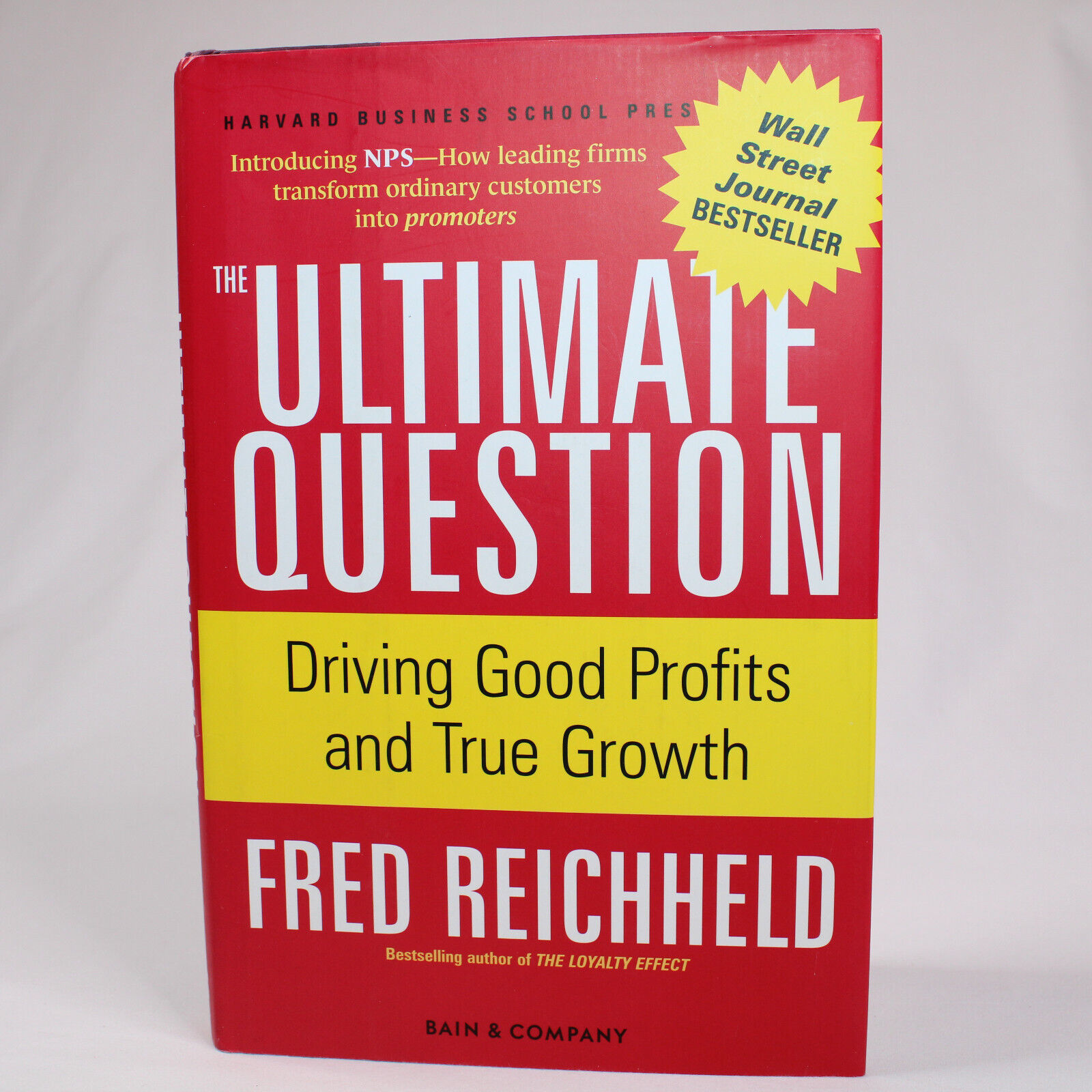 SIGNED The Ultimate Question By Fred Reichheld Hardcover Book With Dust ...