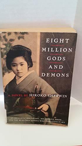 Eight Million Gods and Demons Sherwin, Hiroko - Books