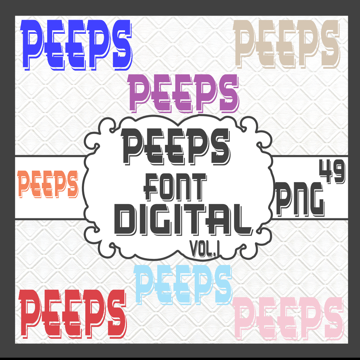 Peeps Font Digital Vol.1 and 50 similar items