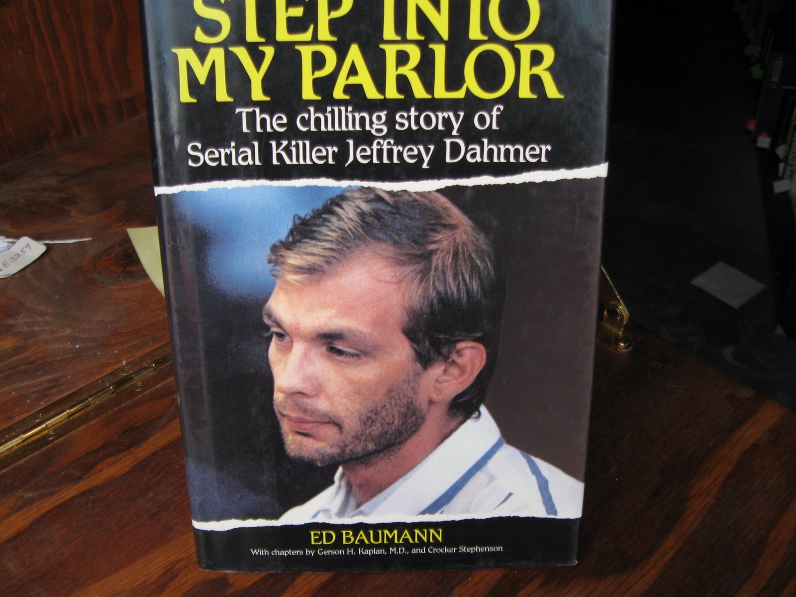 Step into My Parlor: The Chilling Story of Serial Killer Jeffrey Dahmer ...