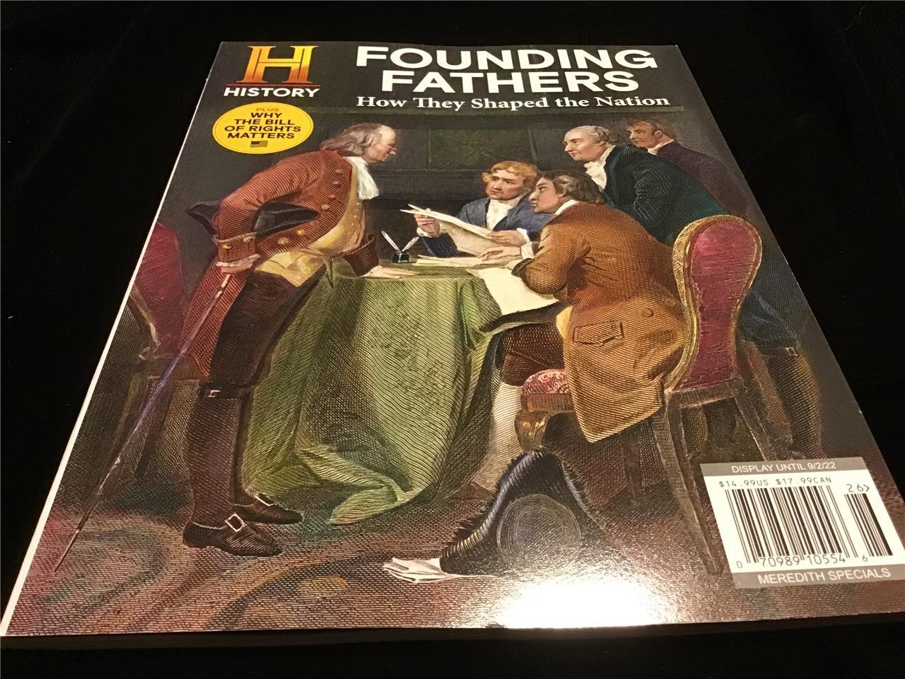 Meredith Magazine History Channel Founding Fathers How They Shaped the ...