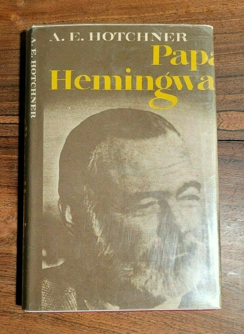 Papa Hemingway by A.E. Hotchner, 1966 Paperback Bantan Books - Books