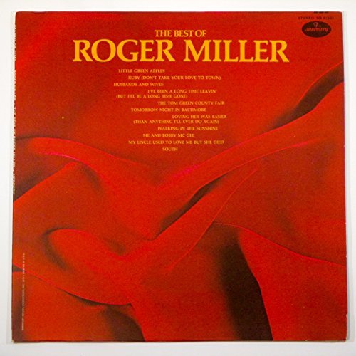 The Best of Roger Miller Roger Miller - Music