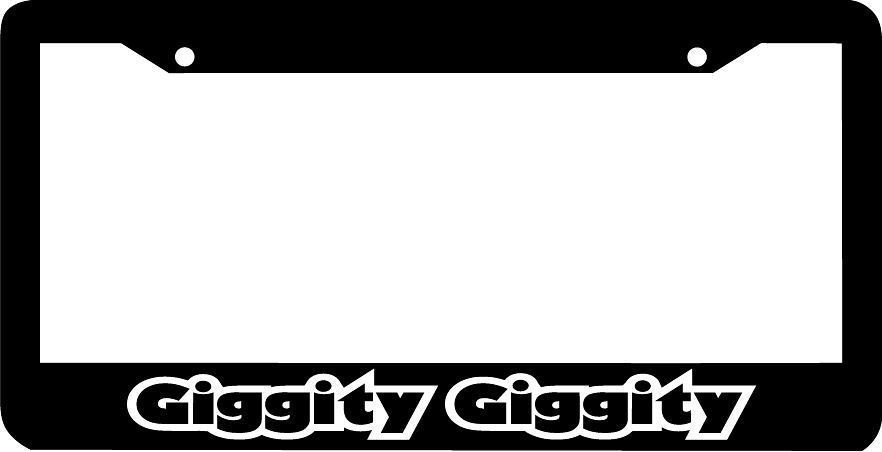 giggity giggity funny jdm License Plate Frame - Car & Truck Parts ...