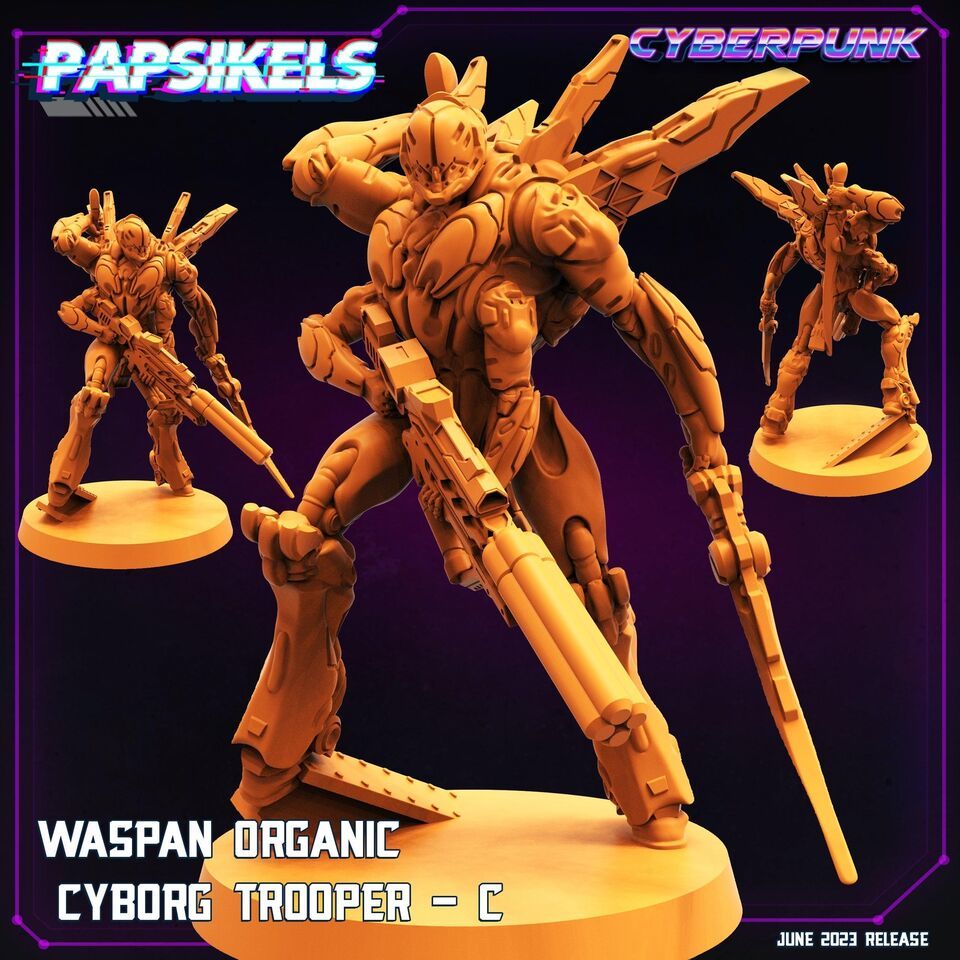 3D Printed Papsikels June 2023 Cyberpunk Waspan Organic Cyborg Trooper ...