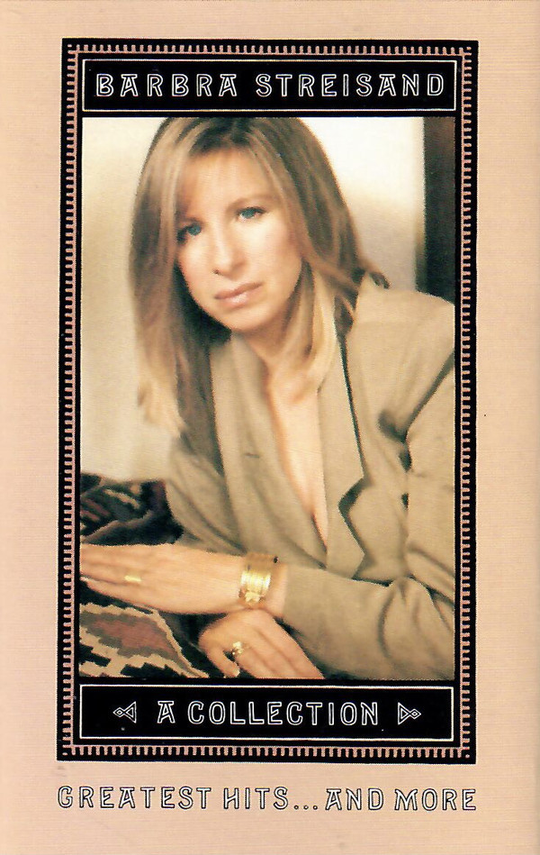A Collection Greatest Hits...And More [Audio Cassette] Barbra Streisand ...