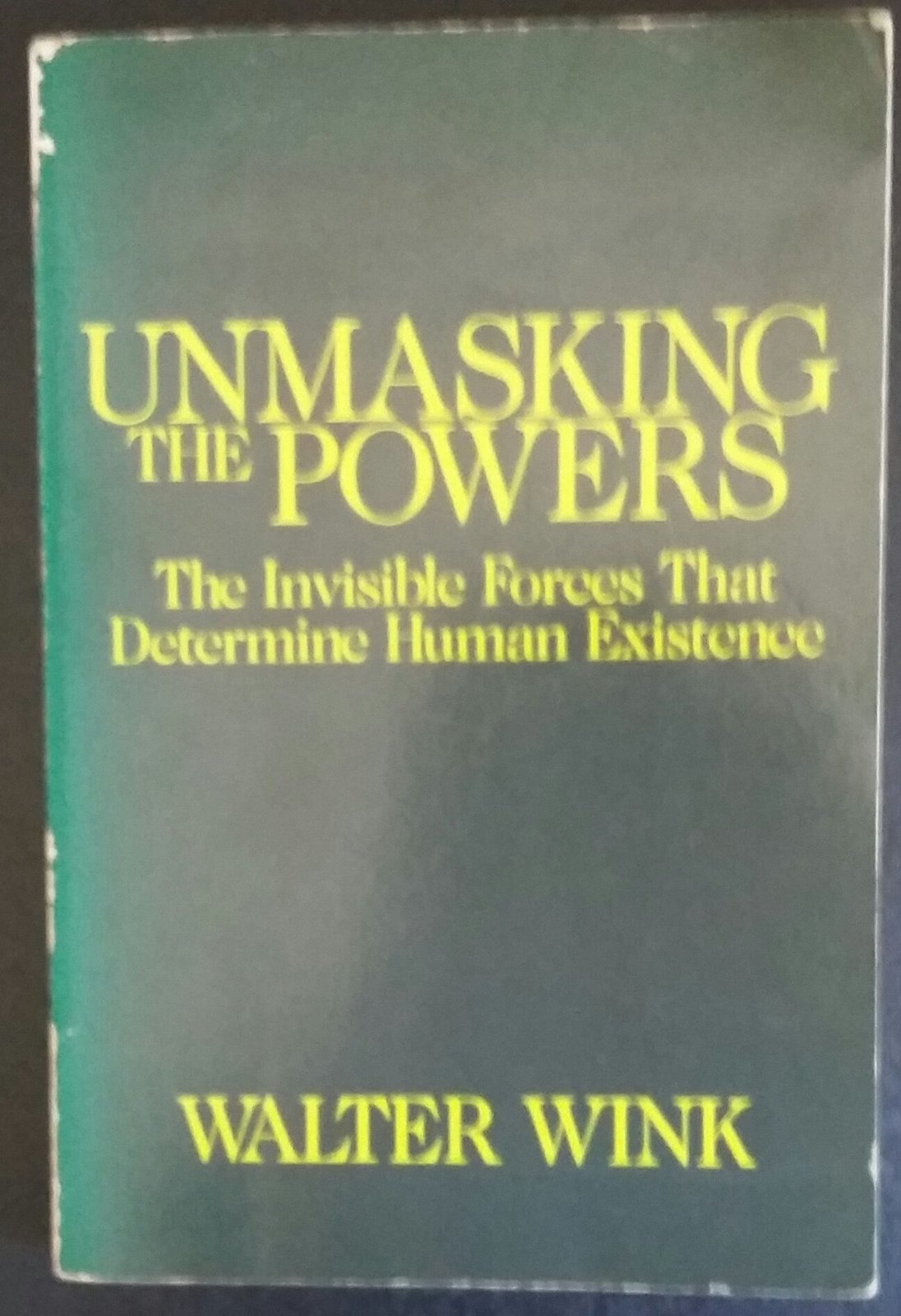 UNMASKING THE POWERS The Invisible Forces that Determine Human ...