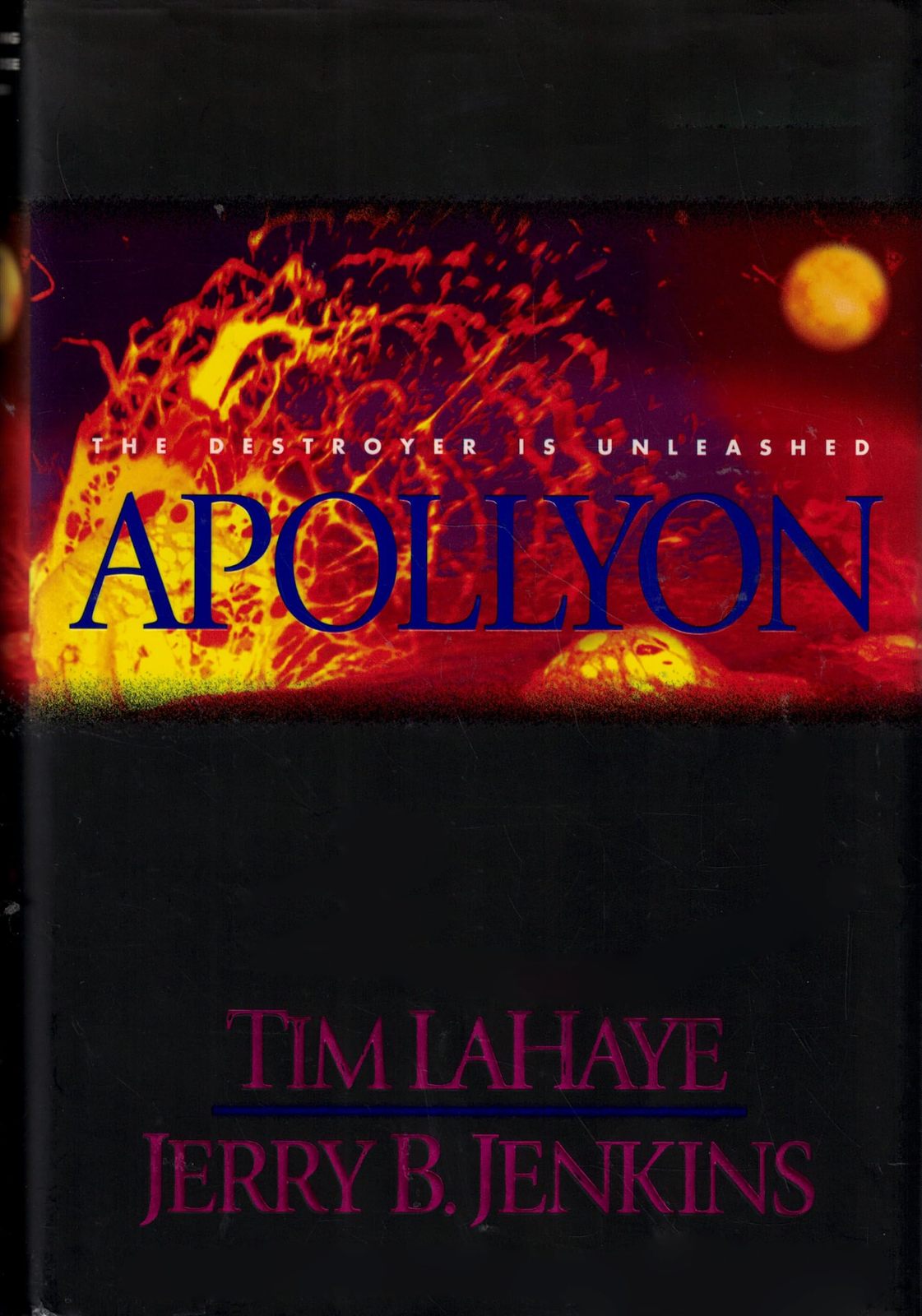 Apollyon: The Destroyer Is Unleashed (Left Behind #5) Jenkins, Jerry B ...