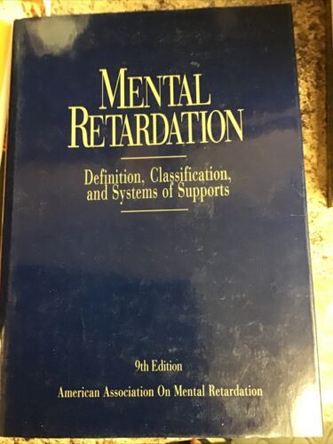 Mental Retardation: Definition, Classification, and Systems of Supports ...