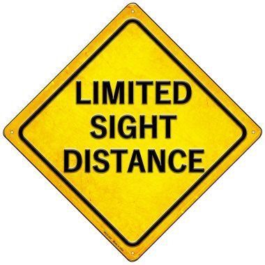 Limited Sight Distance Novelty Mini Metal Crossing Sign - Plaques & Signs