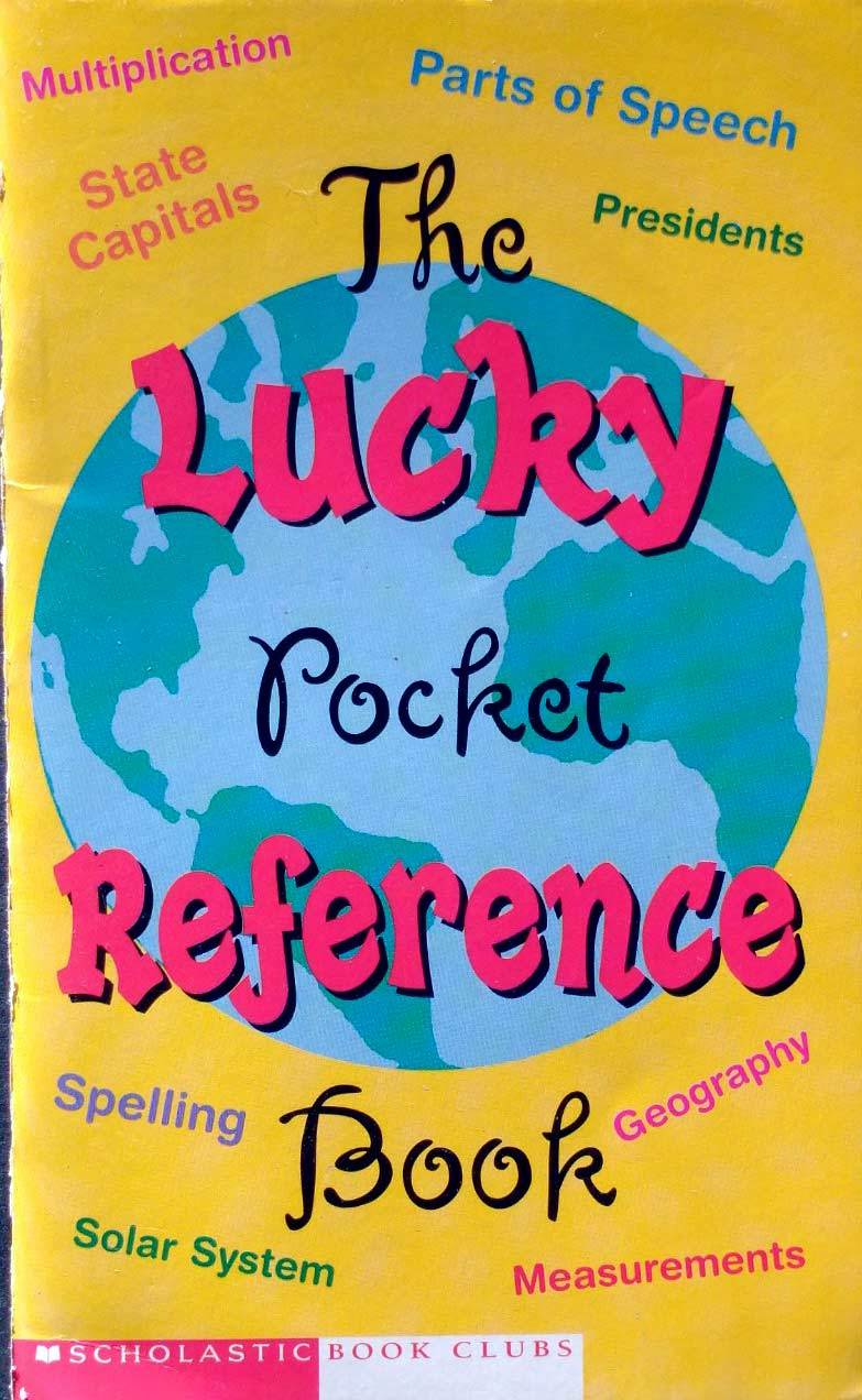 The Scholastic Lucky Pocket Reference Book: State Capitols, Spelling ...