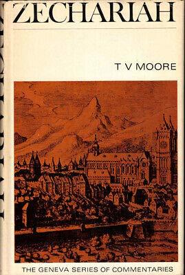Thomas V Moore 1st edit/1 print A Commentary on Zechariah 1968 [Hardcover] Moore - Books & Magazines