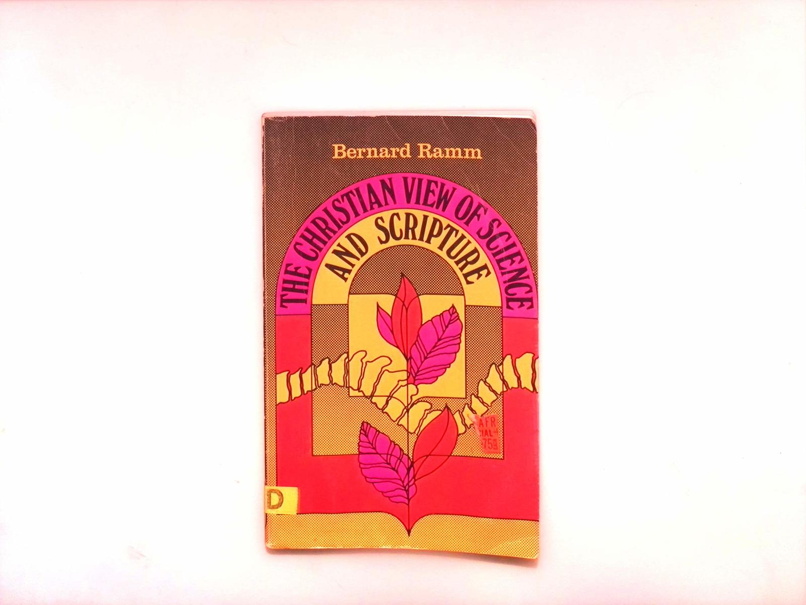 Christian View of Science and Scripture Ramm, Bernard - Nonfiction