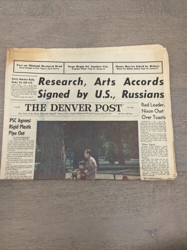 June 19 1973 Denver Post Newspaper Nixon Brezhnev meet & Toast In US ...