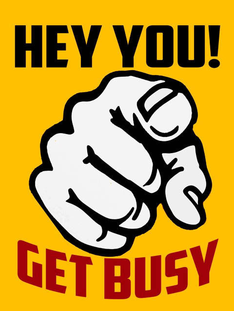 Hey You ! Get Busy Metal Sign - Merchandise & Memorabilia