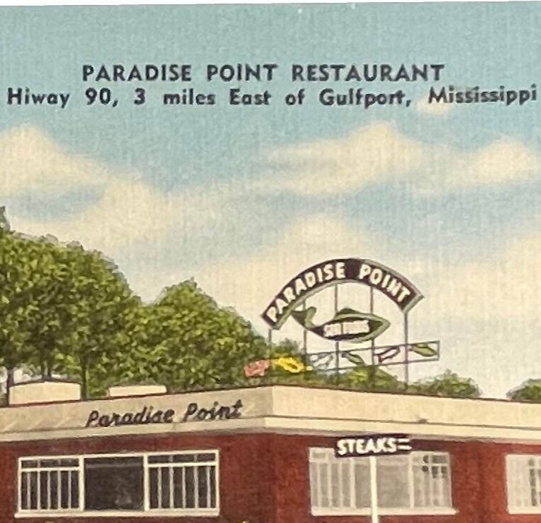 Paradise Point Restaurant, Gulfport, Mississippi, vintage post card ...
