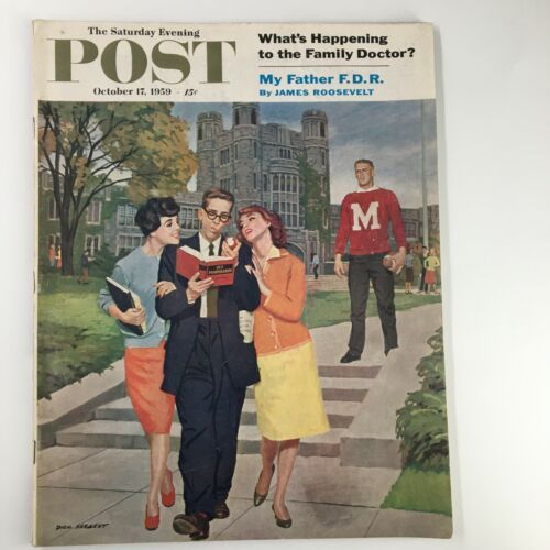 The Saturday Evening Post October 17 1959 My Father Frankin D Roosevelt ...