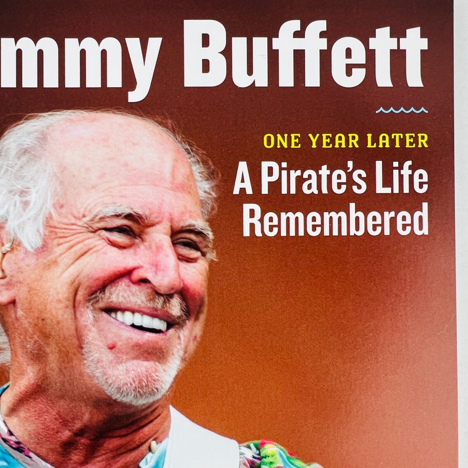 Life Magazine Special 2024 Jimmy Buffett One Year Later Pirates Life ...