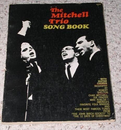 The Mitchell Trio Songbook Vintage 1964 Quadrangle Books Chad Mitchell ...