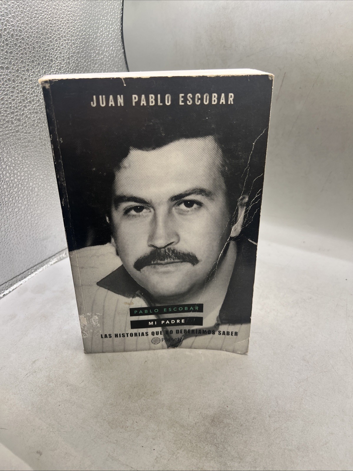 PABLO ESCOBAR MI PADRE - LAS HISTORIAS QUE NO DEBERIAMOS By Juan Pablo Escobar - Books