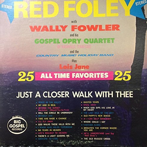 A Tribute to RED FOLEY with Wally Fowler and his Gospel Opry Quartet ...