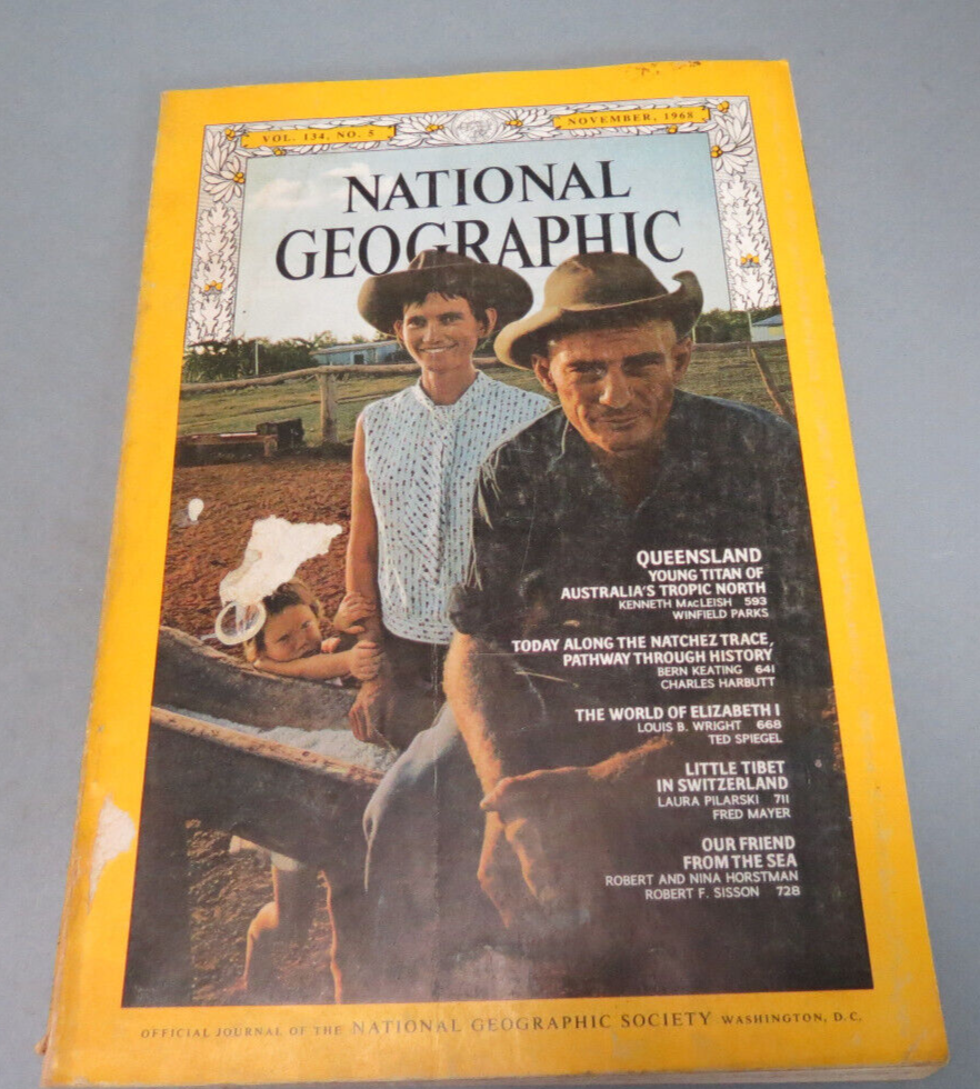 National Geographic Magazine November 1968 Stories Queensland / Natchez ...
