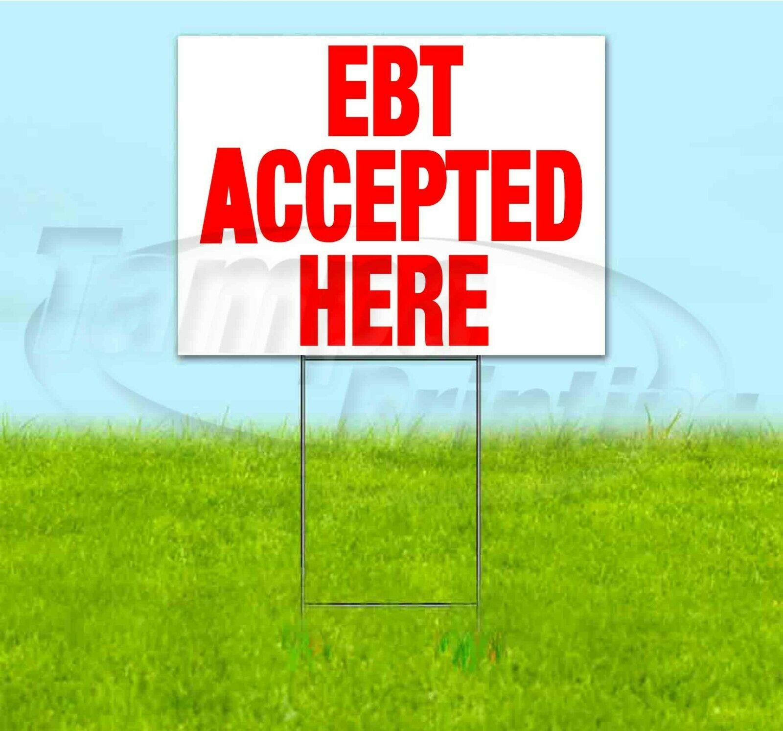 EBT ACCEPTED HERE 18x24 Yard Sign WITH STAKE Corrugated Bandit BUSINESS ...