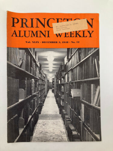 VTG Princeton Alumni Weekly December 3 1948 Striking View of the Stack ...