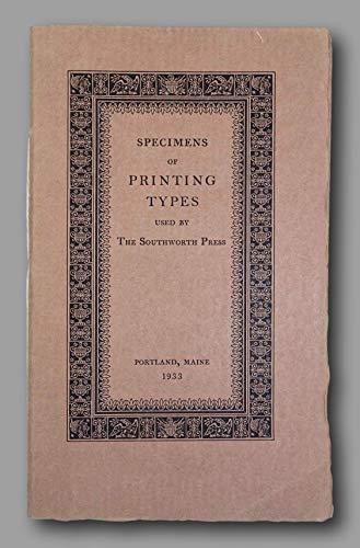 Rare Specimens Of Printing Types Used By The SOUTHWORTH PRESS Portland ...