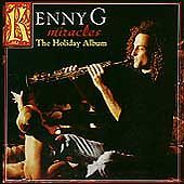 Miracles: The Holiday Album by Kenny G (CD, Oct-1995, Arista) - CDs