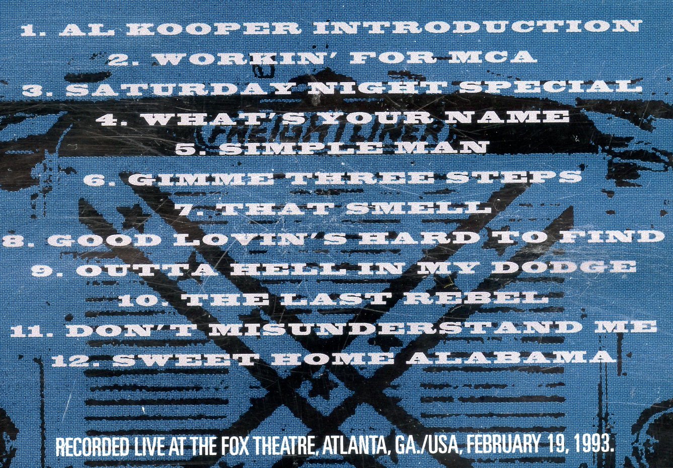 Lynyrd Skynyrd - Atlanta 1993 ( Swingin' Pig ) ( Fox Theatre . Atlanta ...