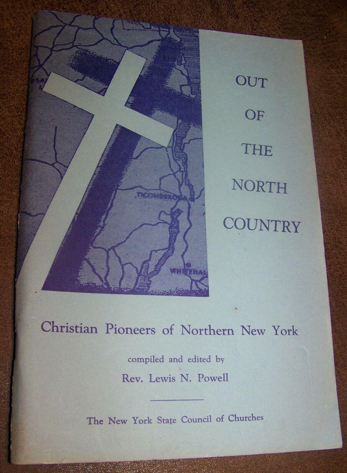 VINTAGE CHRISTIANS PIONEERS of NORTHERN NEW YORK MISSIONARY HISTORY REV ...