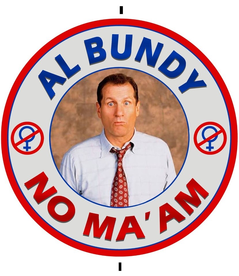 Al Bundy No Maam